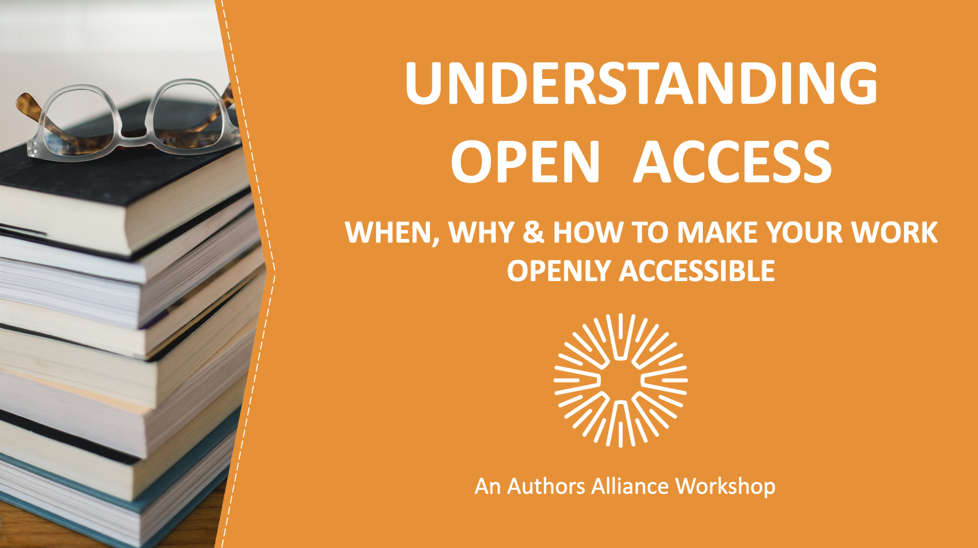 Workshop in a Box: Understanding Open Access – Authors Alliance